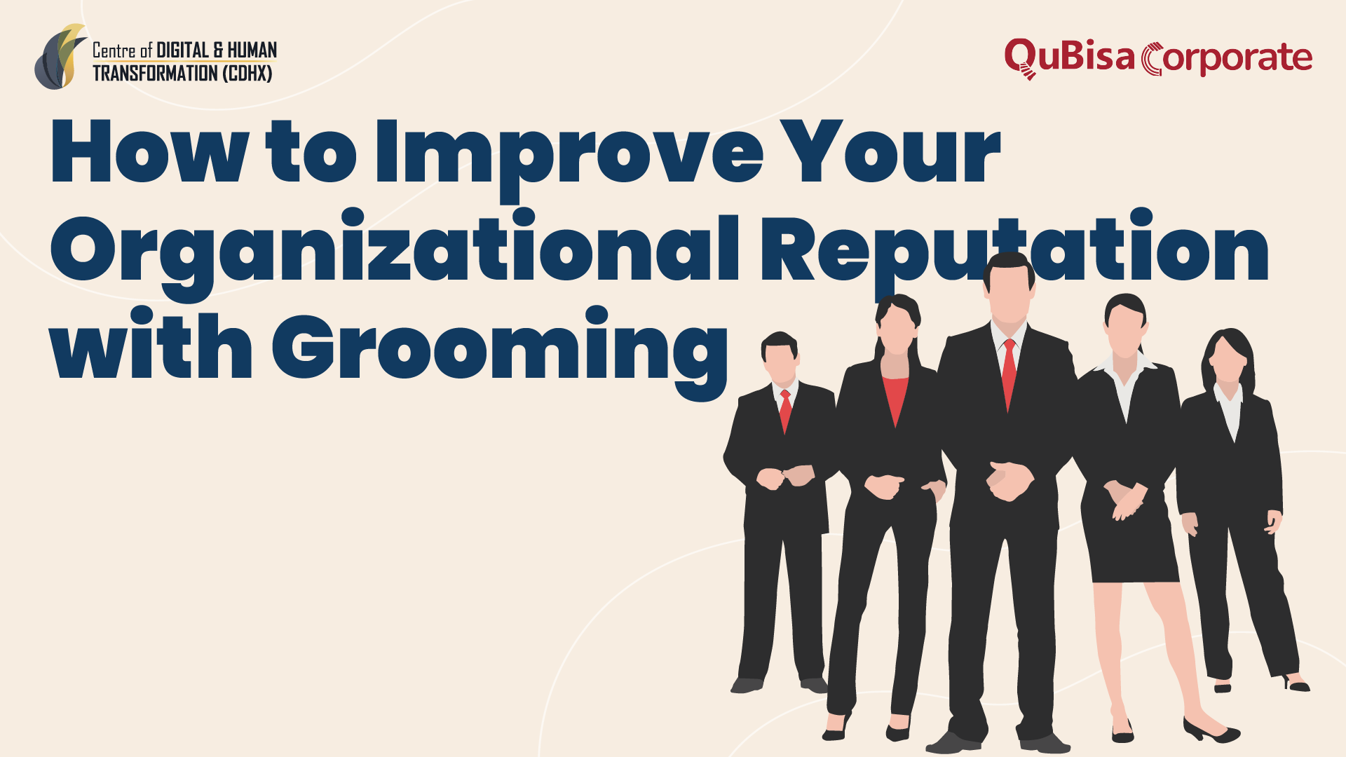How to Improve Your Organizational Reputation with Grooming