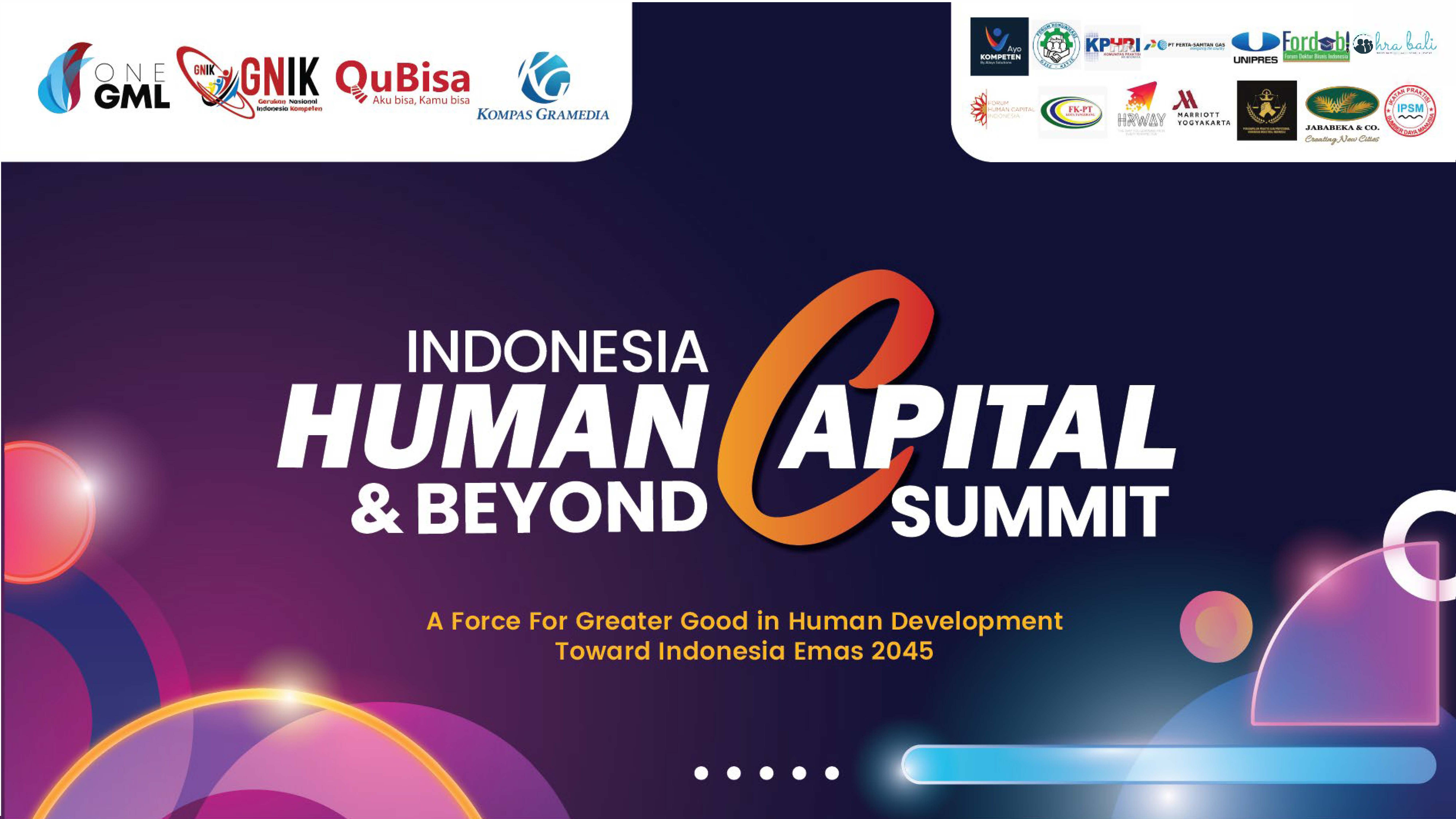 Indonesia Human Capital and Beyond Summit (IHCBS) Indonesia Human Capital and Beyond Summit (IHCBS)